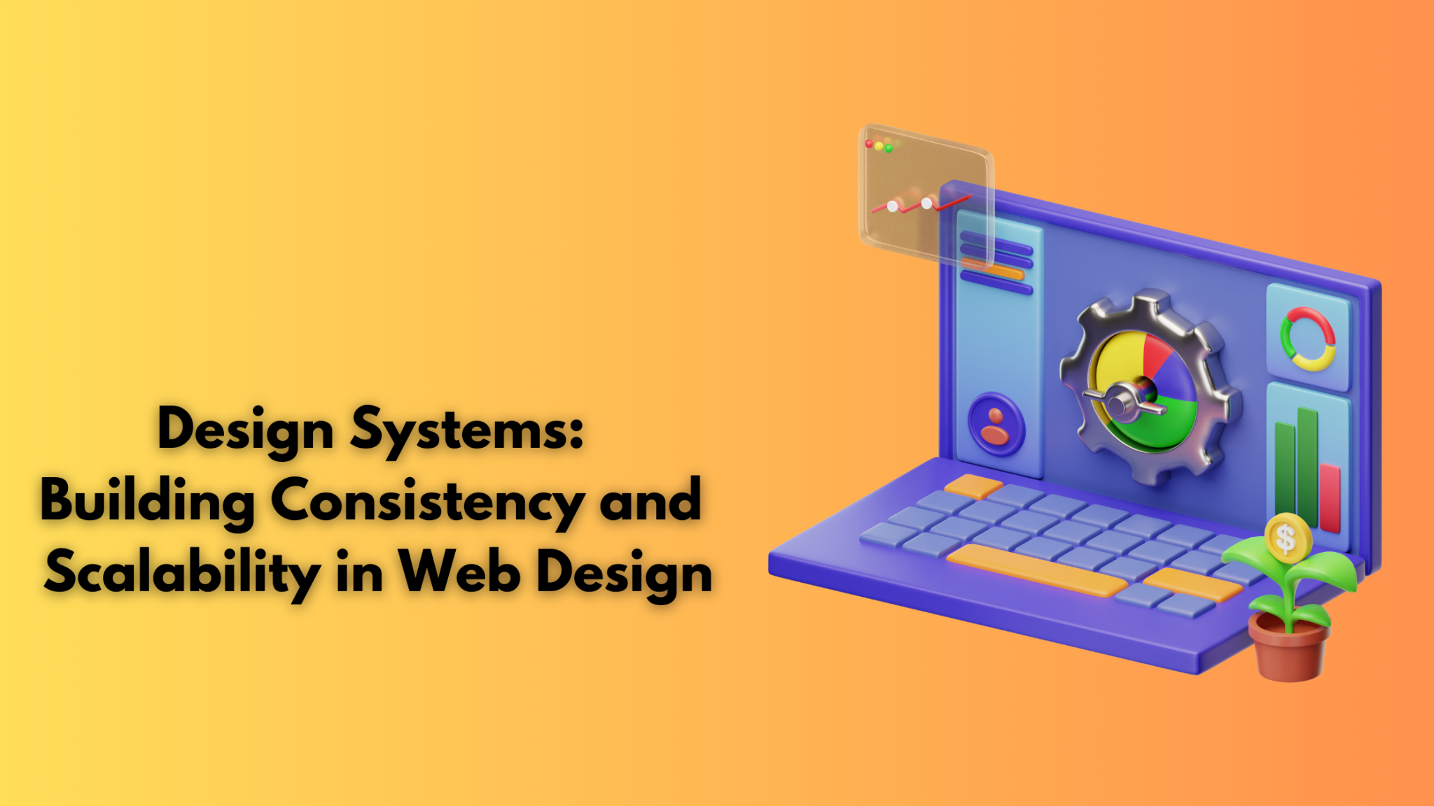 Design Systems: Building Consistency and Scalability in Web Design ...