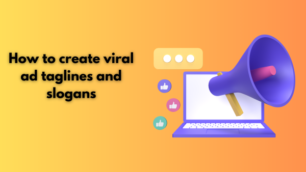 How to create viral ad taglines and slogans - Lumia360 - Road To Success