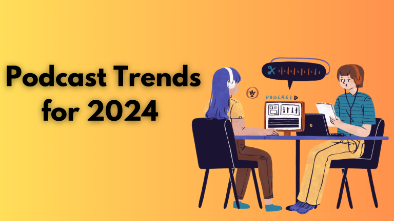 Podcast Trends for 2024 - Lumia360 - Road To Success