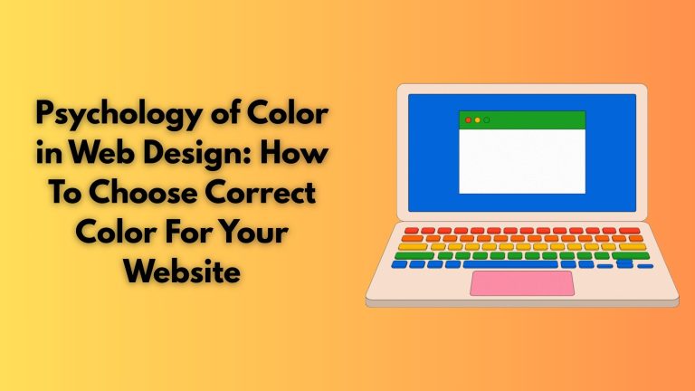 Psychology of Color in Web Design: How To Choose Correct Color For Your ...